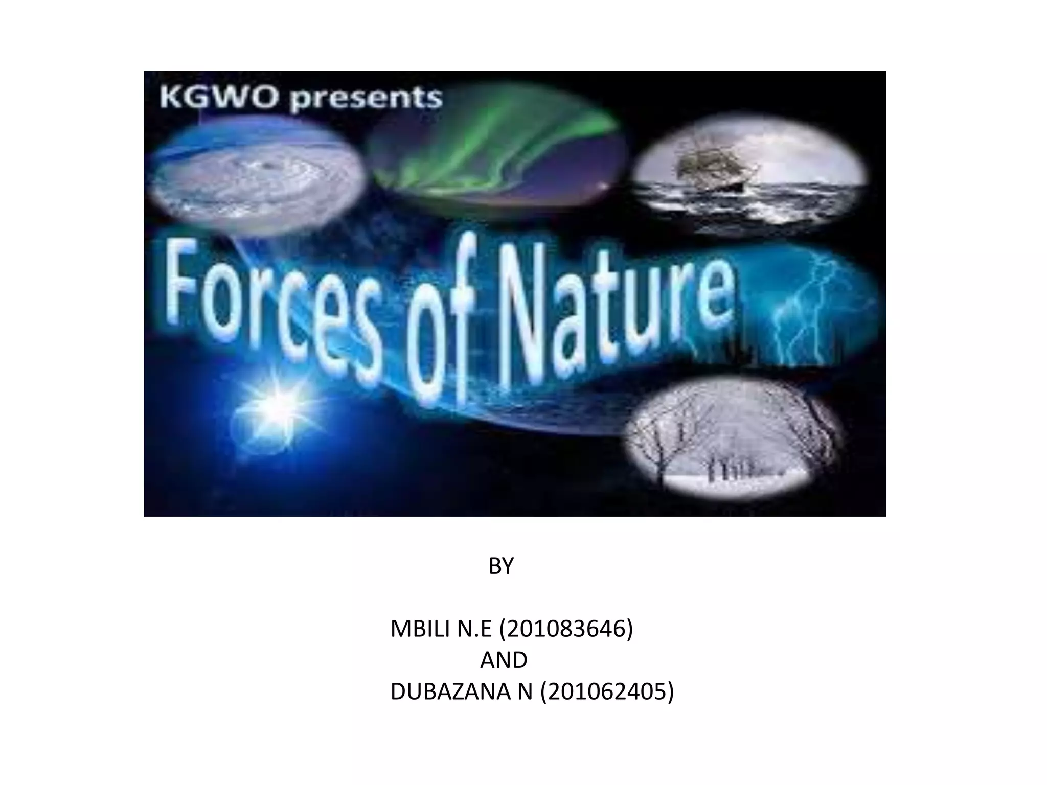 The forces of nature | PPTX