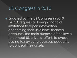 The Foreign Account Tax Compliance Act | PPT