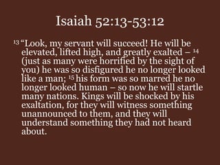 The foreordained savior isa 52 13 | PPT