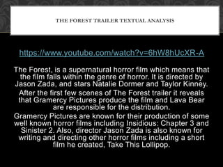 The Forest - Film Trailer Analysis (horror) | PPT