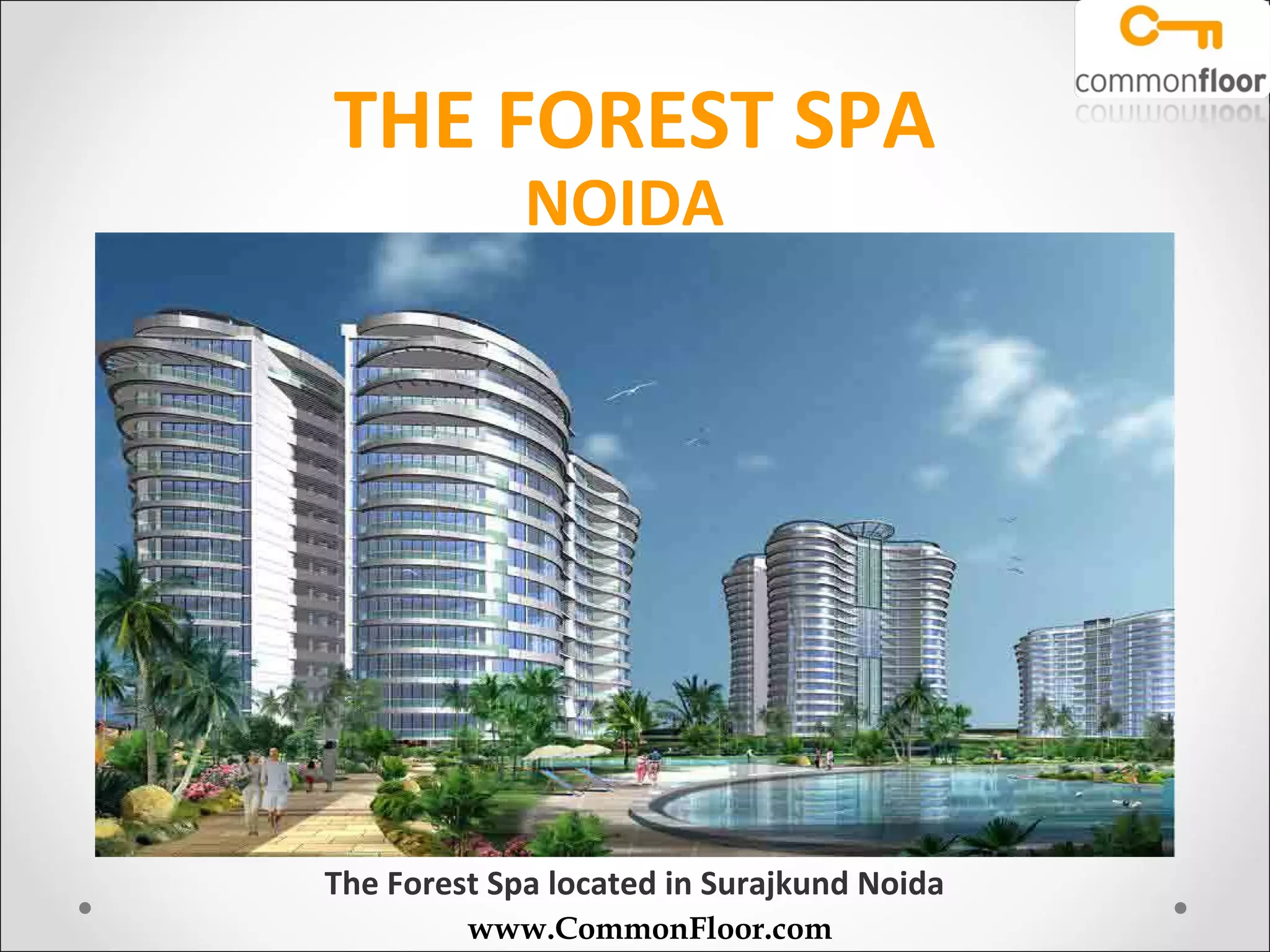 The Forest Spa Noida | PPT