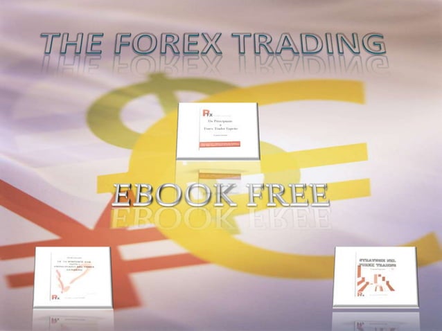 The forex trading | PPT