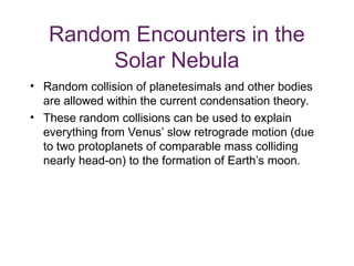 The Formation of the Solar System Our universe1.ppt