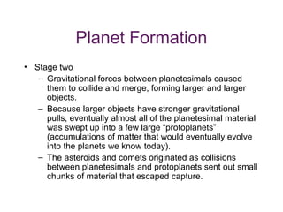 The Formation of the Solar System Our universe1.ppt