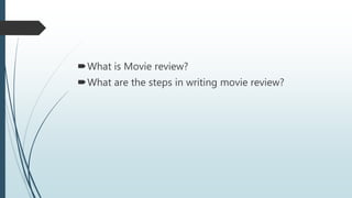 The format of movie review | PPTX