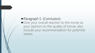 The format of movie review | PPTX | Screenwriting | Content Production