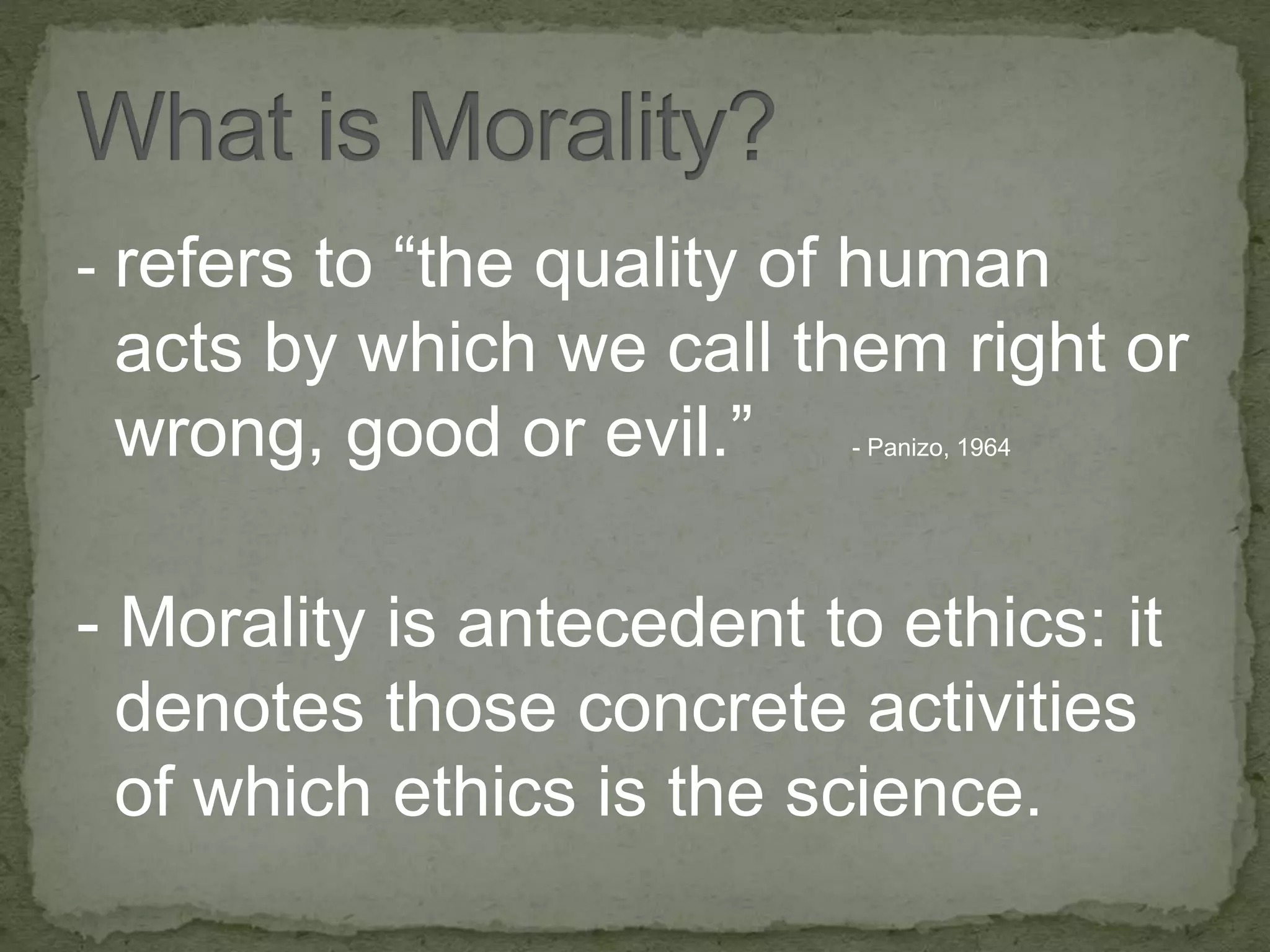 The foundational principles of morality | PPTX