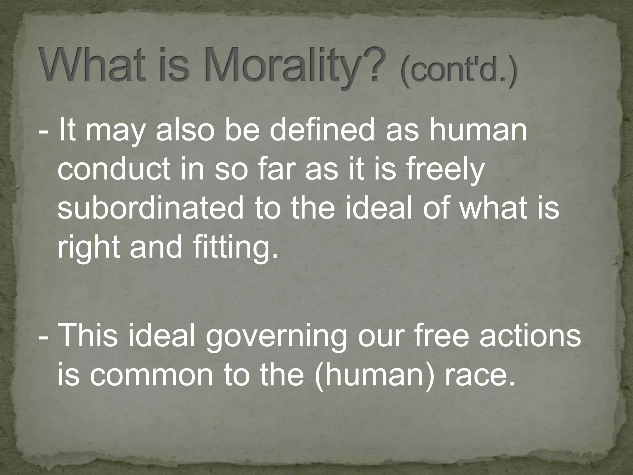 The foundational principles of morality | PPTX