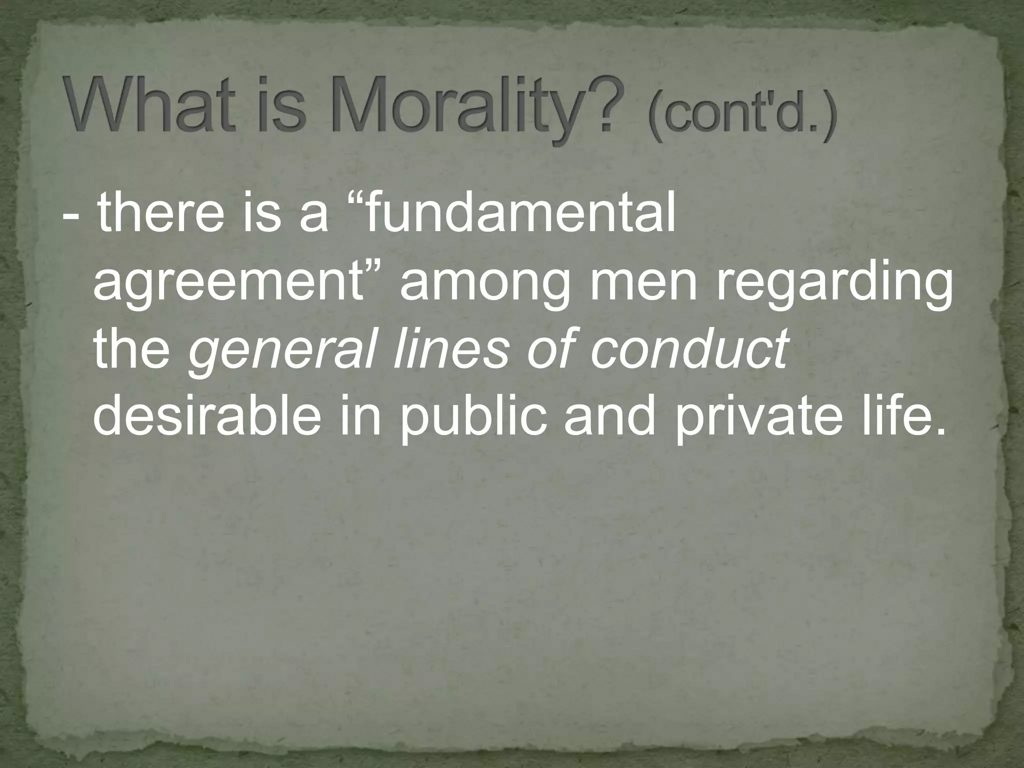 The foundational principles of morality | PPTX