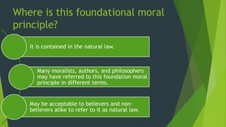 The Foundational Principles of Morality and You | PPTX