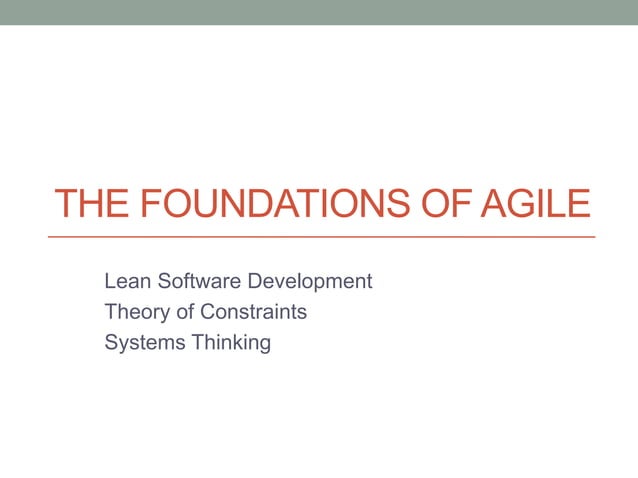 The foundations of agile | PPT