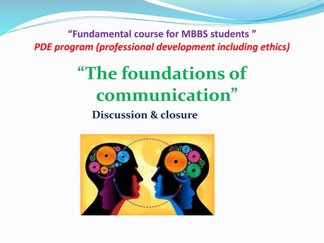 The foundations of communication .pptx | Physical Therapy | Wellness