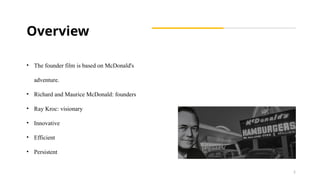 Inside McDonald’s Rise: The Founder Movie Business Case Study | PPTX