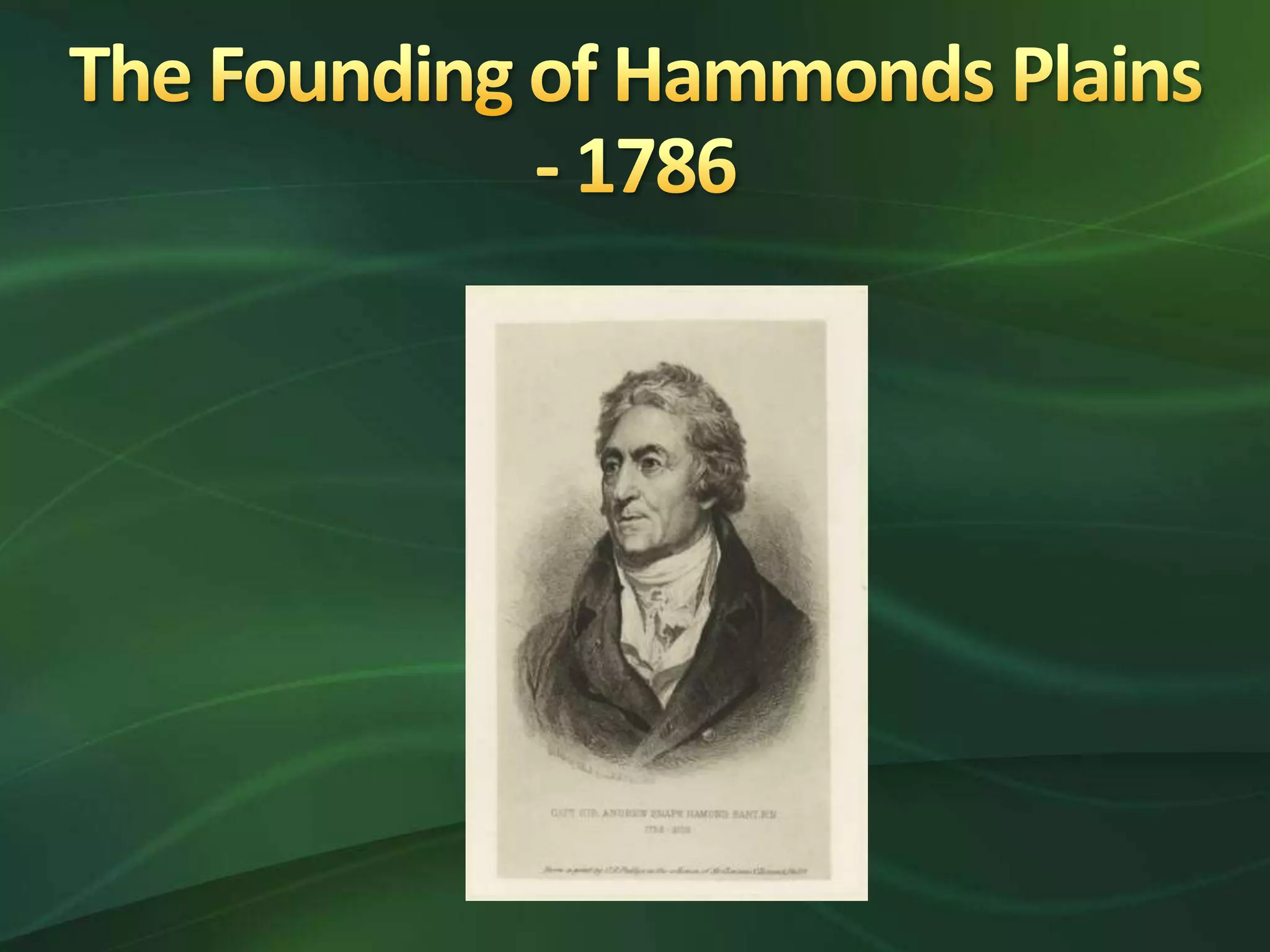 The Founding Fathers of Hammonds Plains | PPTX