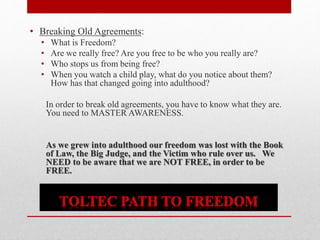 The Four Agreements - Your Key to Personal Freedom | PPTX
