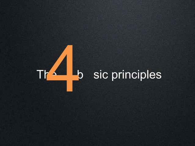 The four basic principles | PPTX