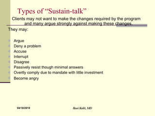 Motivational Interviewing by Ravi Kolli,MD | PPT