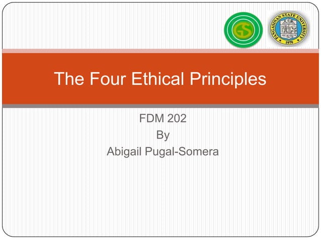 The four ethical principles | PPTX
