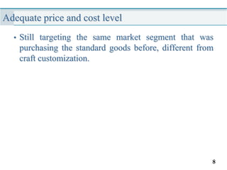 The four faces of mass customization v1 | PPTX