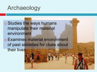 The four fields of anthropology | PPTX