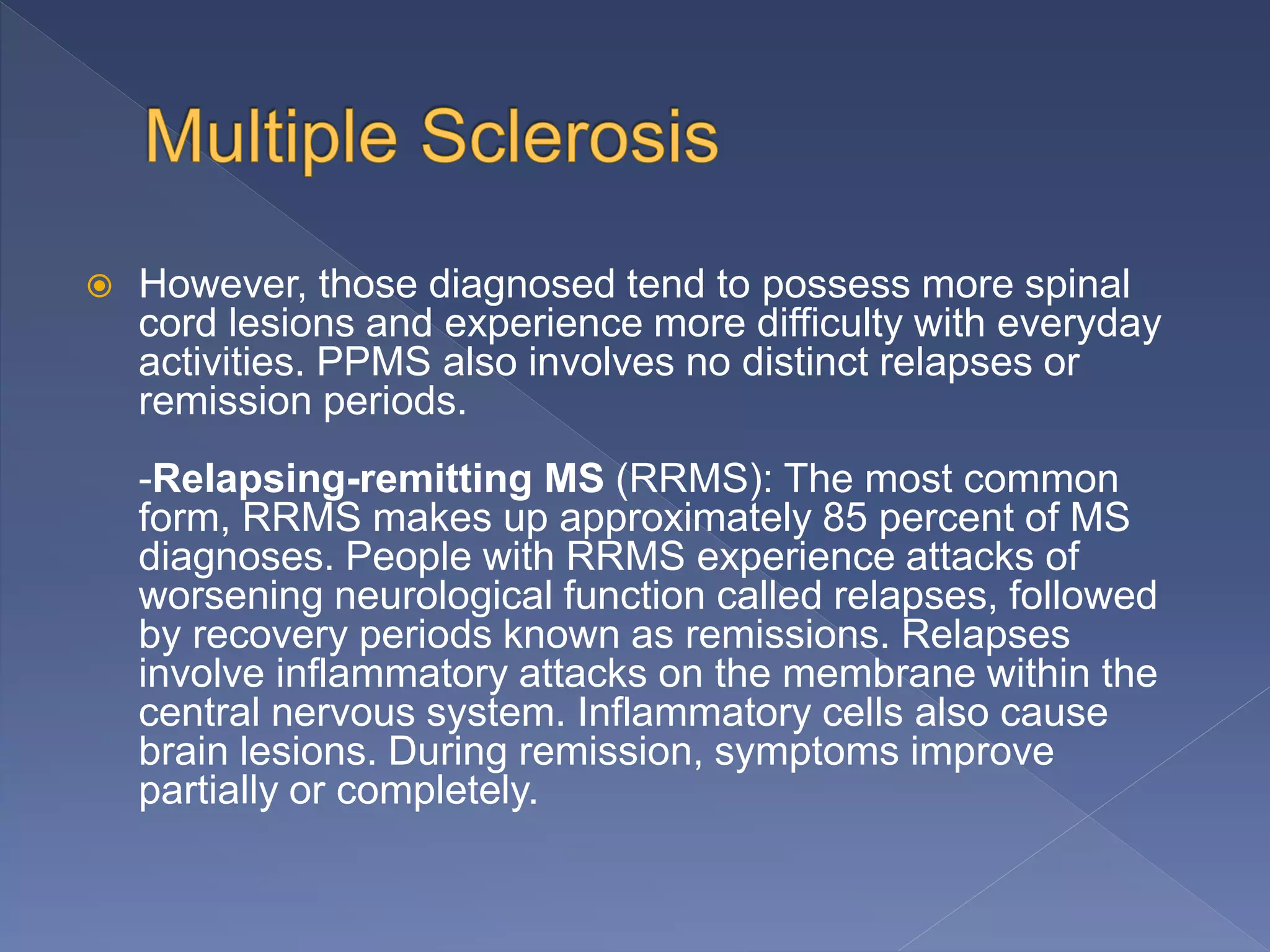 The Four Forms of Multiple Sclerosis | PPTX