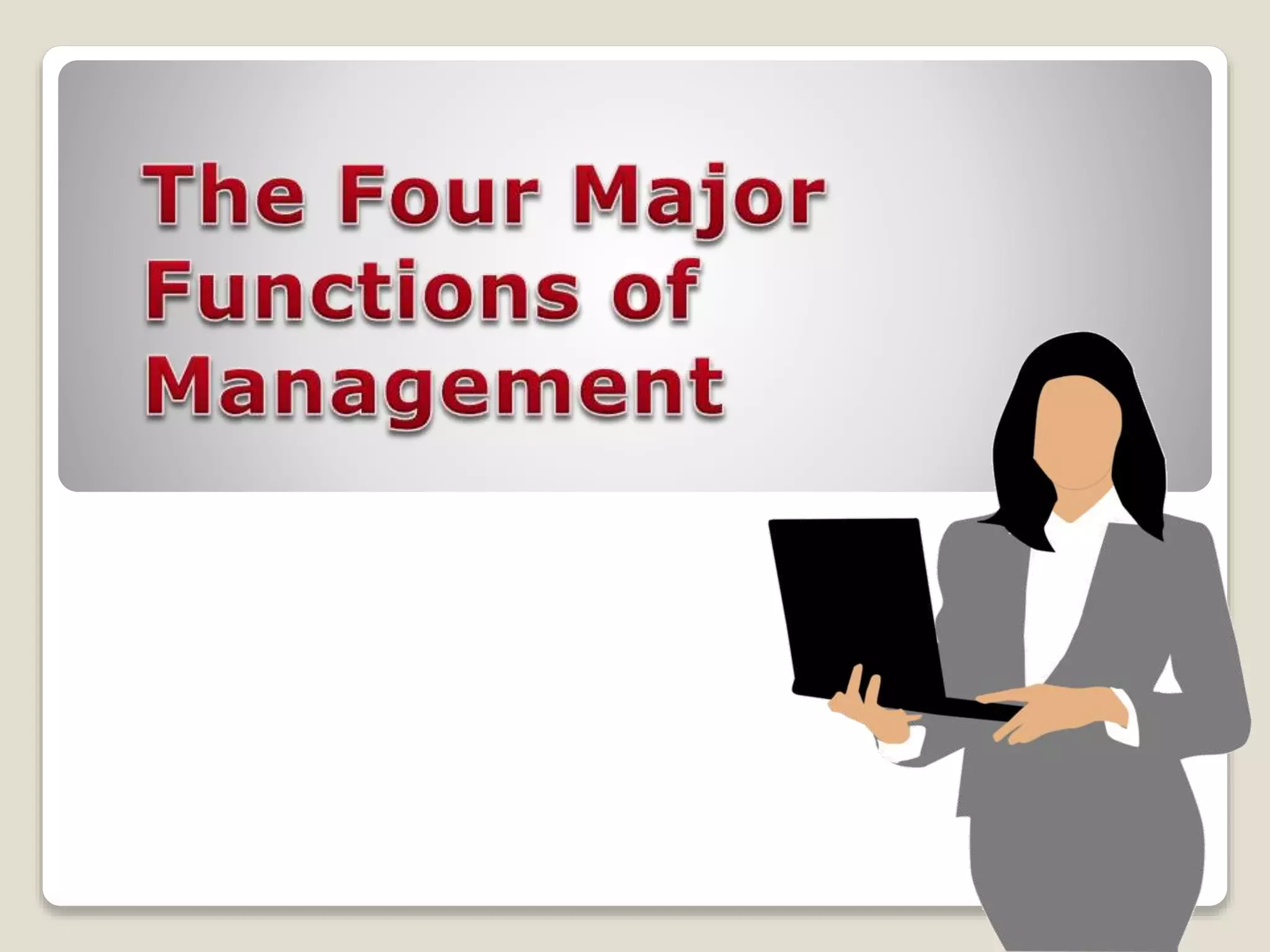 The Four Functions of Management | PPSX