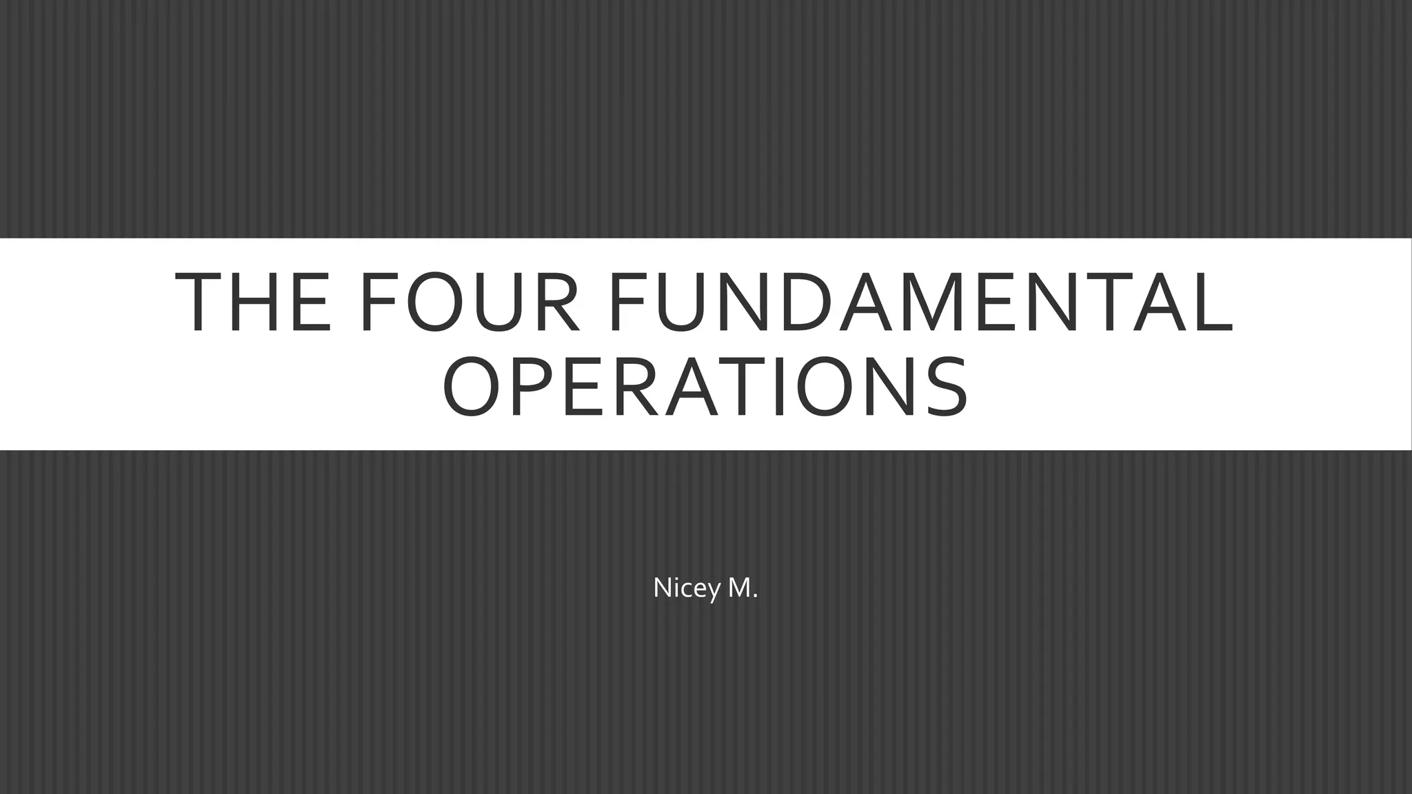 The four fundamental operations | PPTX