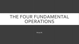 The four fundamental operations | PPTX
