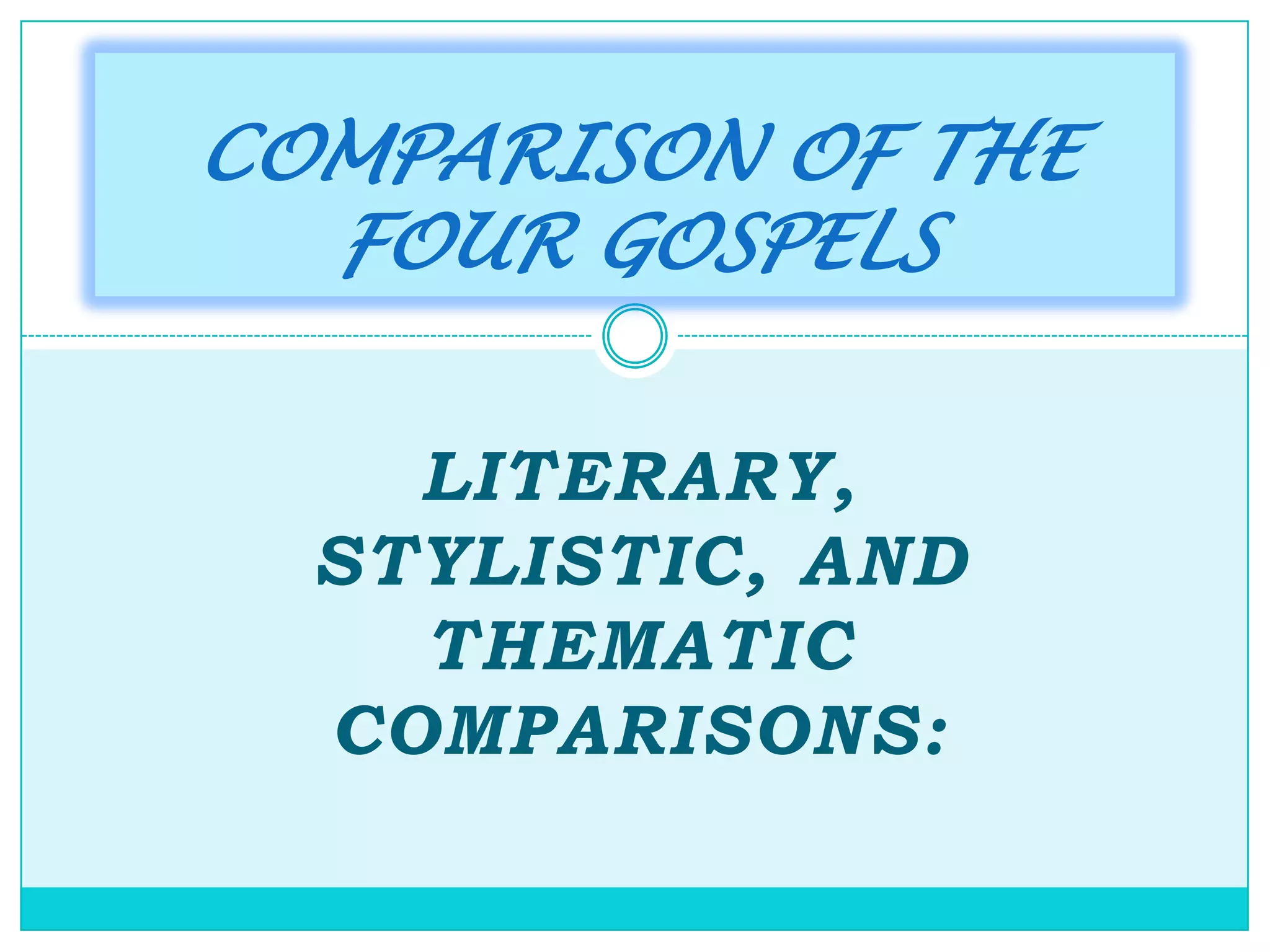 The four gospels | PPTX