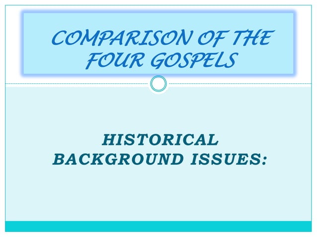 The four gospels | PPTX
