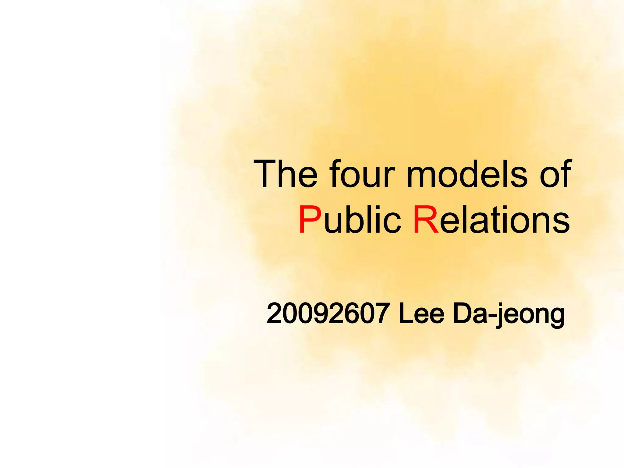 The four models of pr | PPTX