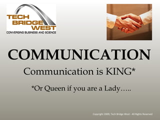 Bridging the Communication Gap | PPT
