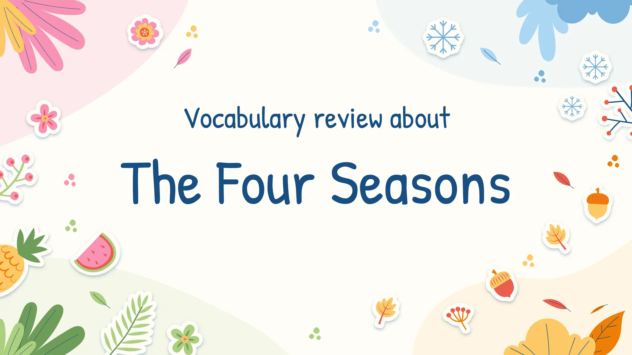 The four seasons for young English learners (vocabulary) | PPT