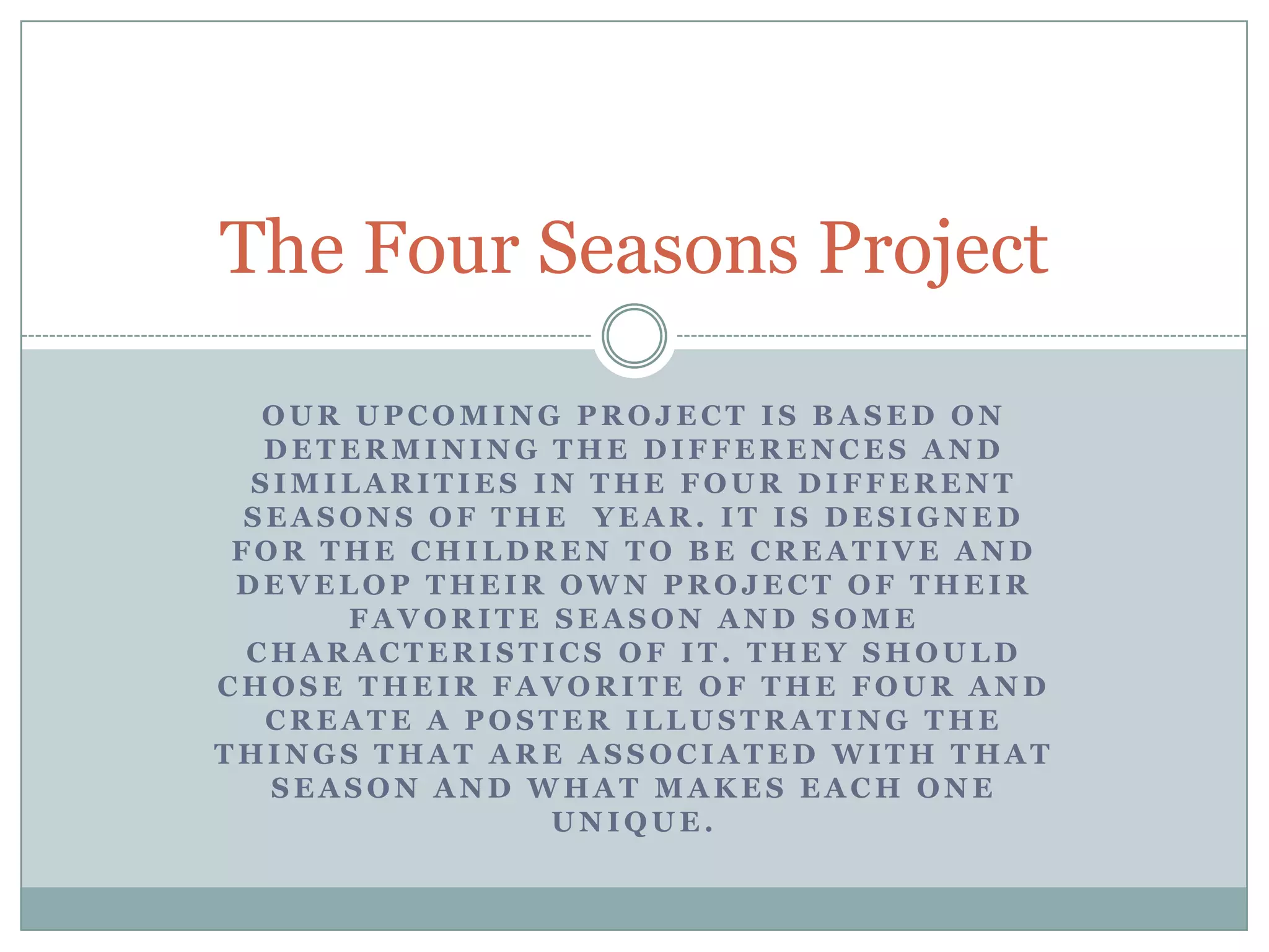 The Four Seasons Project | PPTX