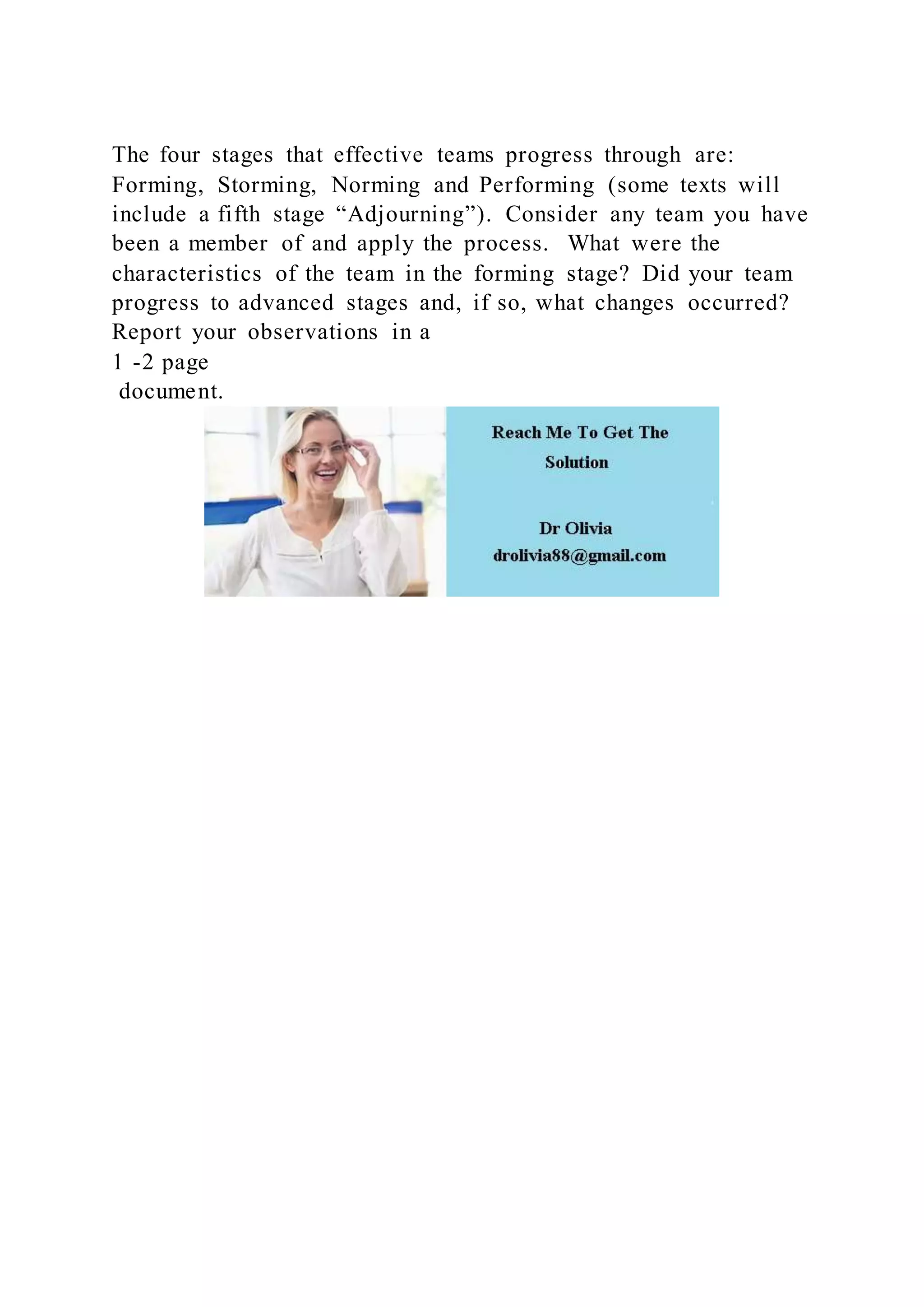 The four stages that effective teams progress through are Forming, | DOCX