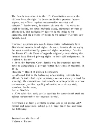 The Fourth Amendment to the U.S. Constitution ensures that citizens | DOCX