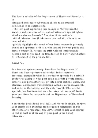 The fourth mission of the Department of Homeland Security is to sa.docx