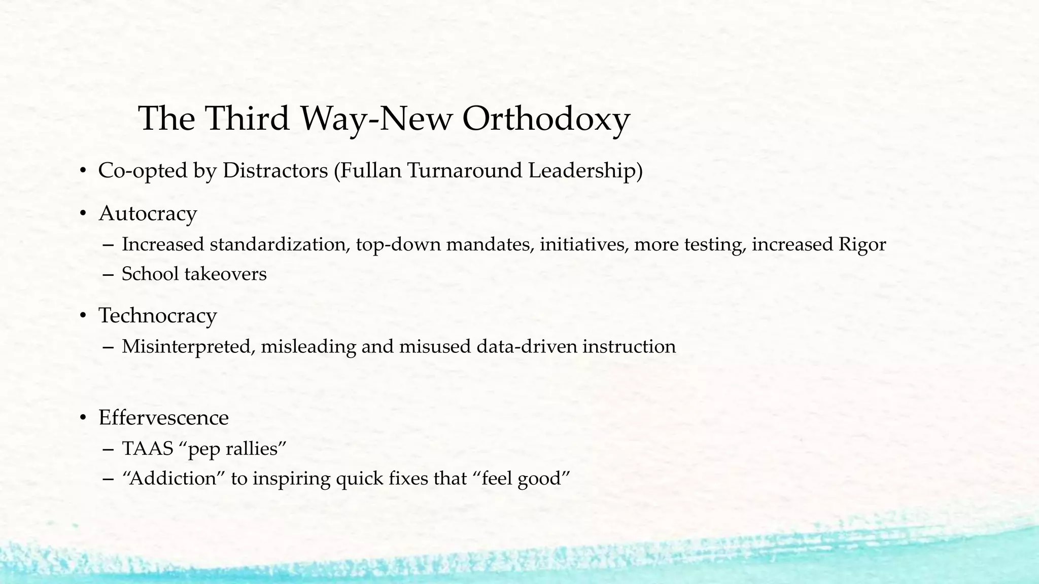 The Fourth Way The Inspiring Future for Educational Change | PPT