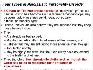 The four types of narcissist, how to | PPTX