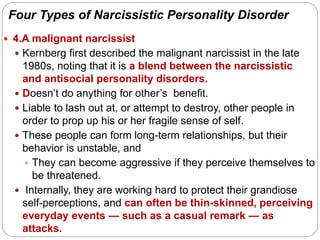 The four types of narcissist, how to | PPTX