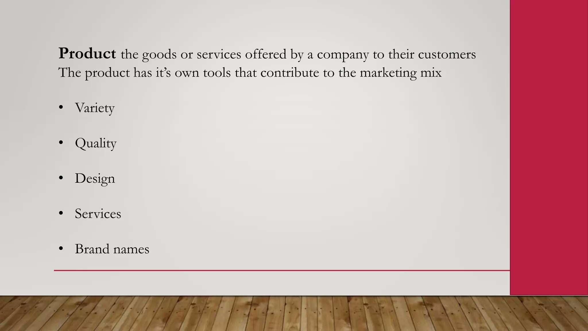 The four variables of the marketing mix | PPT
