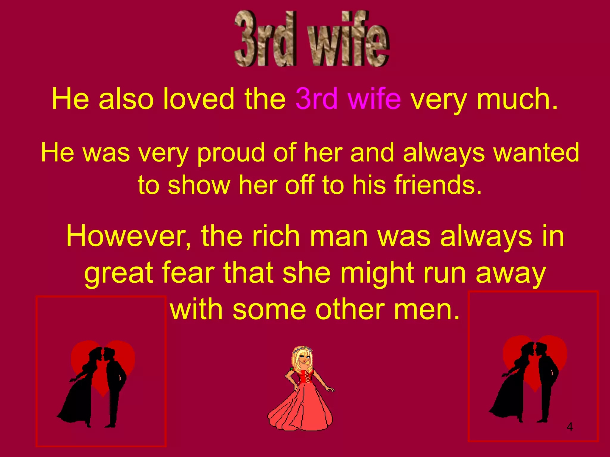 The Four Wives - A Story for Reflection | PPT