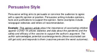 The Four Writing Styles And When To Use Them | PPT