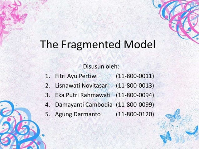 The fragmented model | PPTX