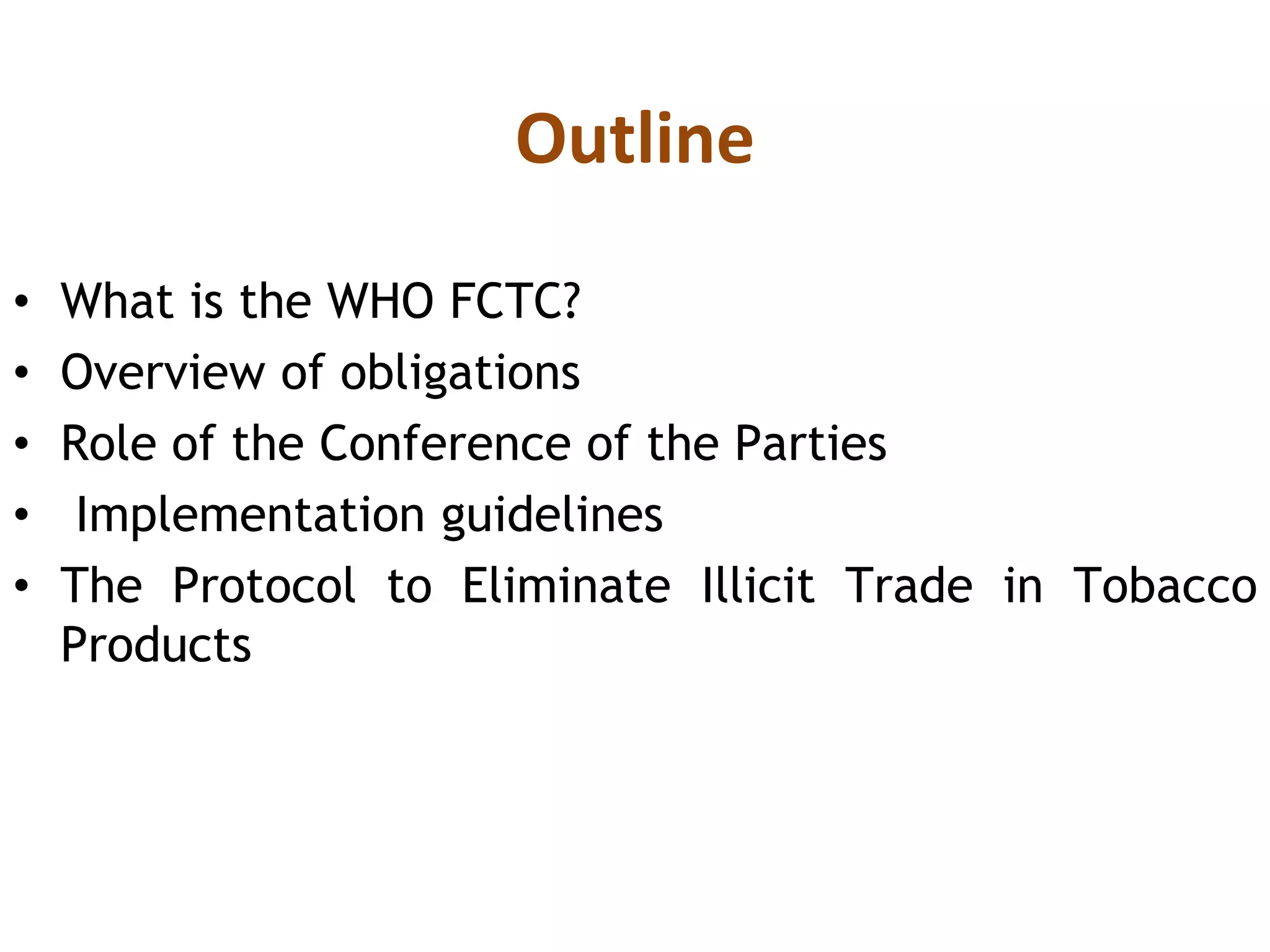 The framework convention on tobacco control | PPTX
