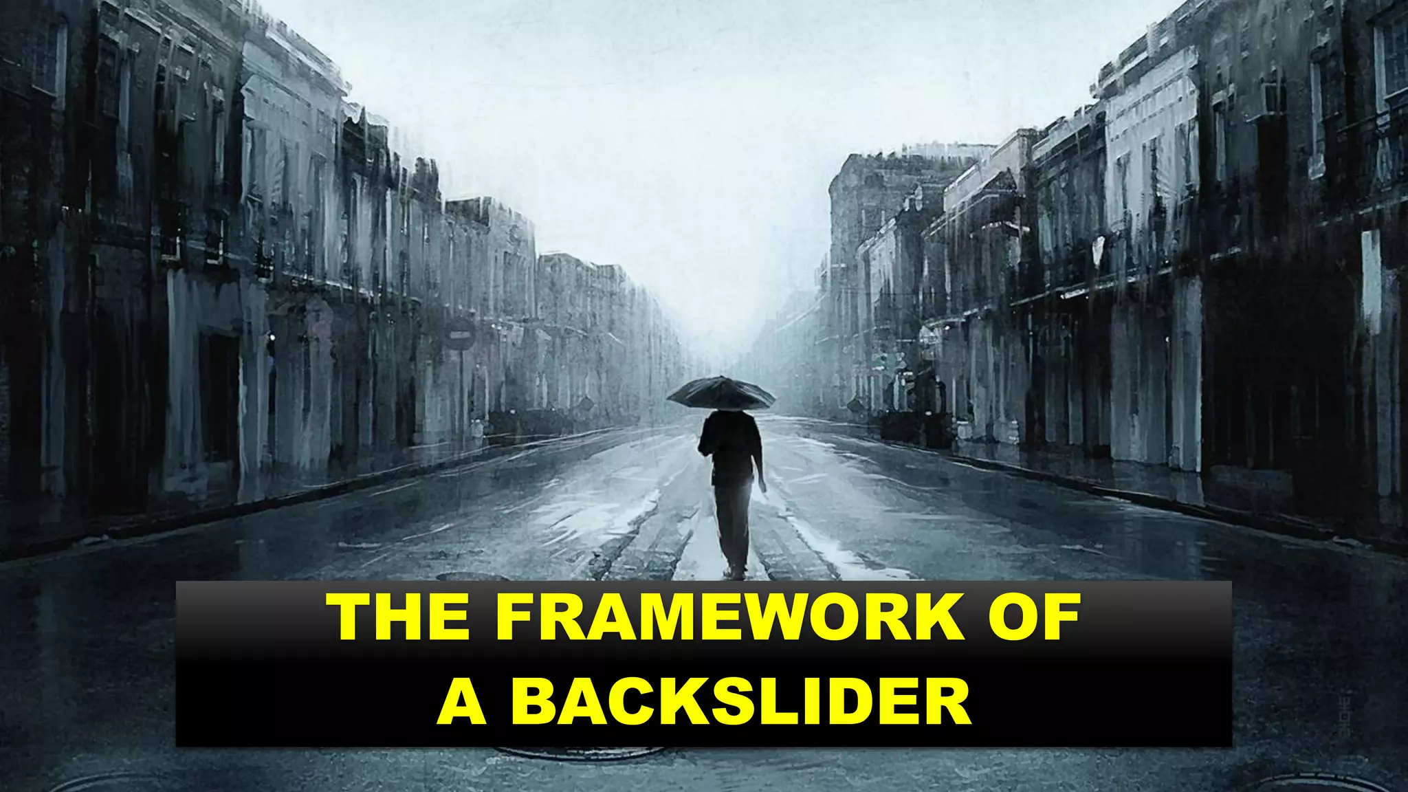 The Framework of a Backslider | PPTX
