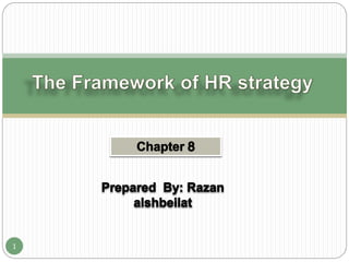 The framework of hr strategy | PPTX