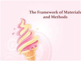 The framework of materials and methods and current approaches to ...