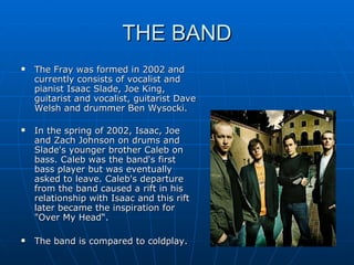 The fray ALBA GALINDO | PPT