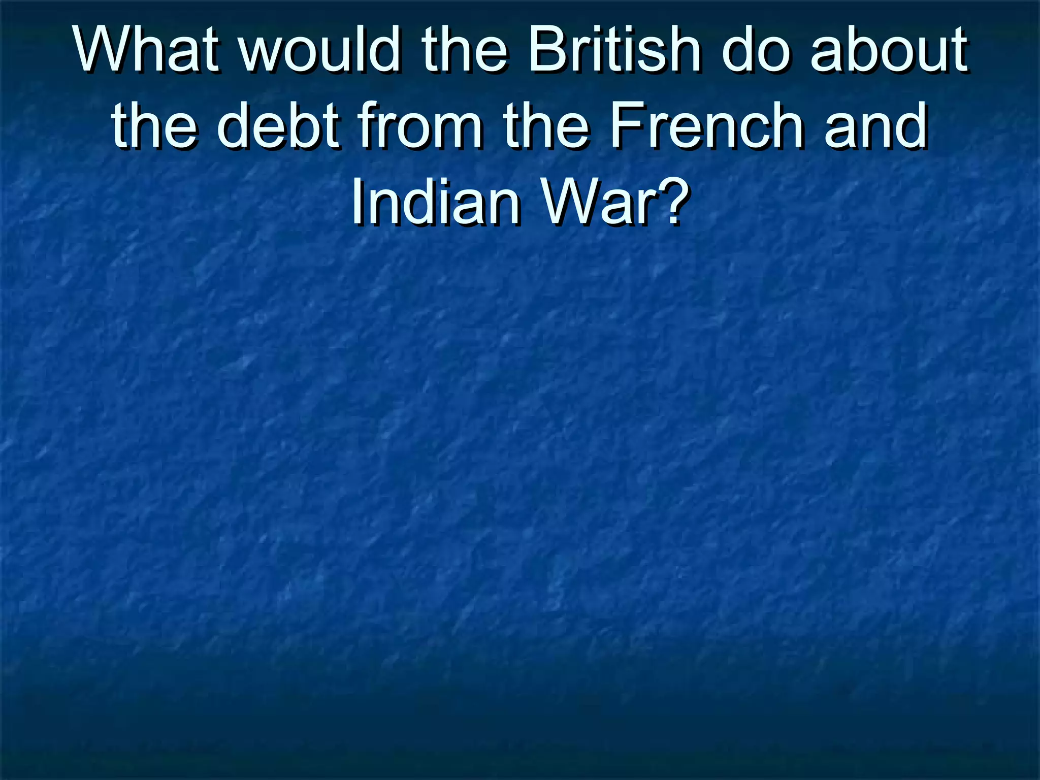 The french and indian war | PPT
